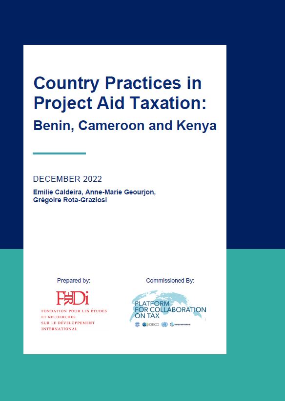 Country Practices in Project Aid Taxation: Benin, Cameroon and Kenya ...